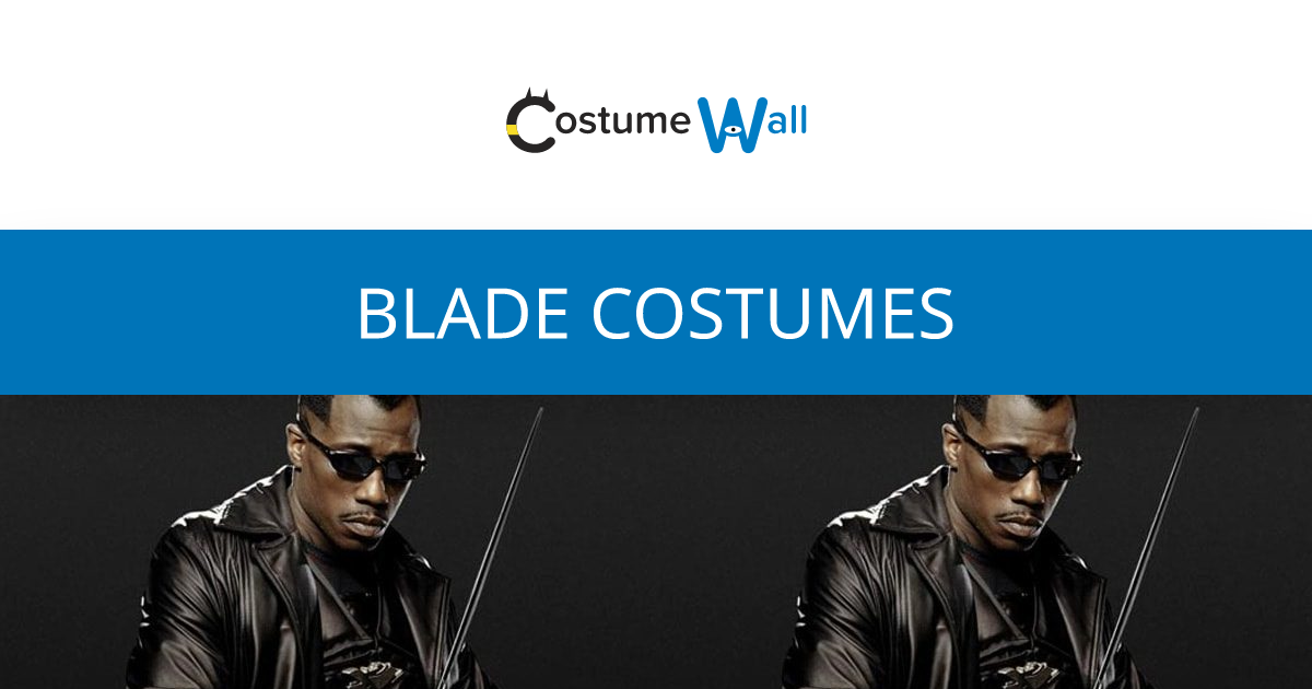 Blade Costume and Cosplay Ideas | Costume Wall