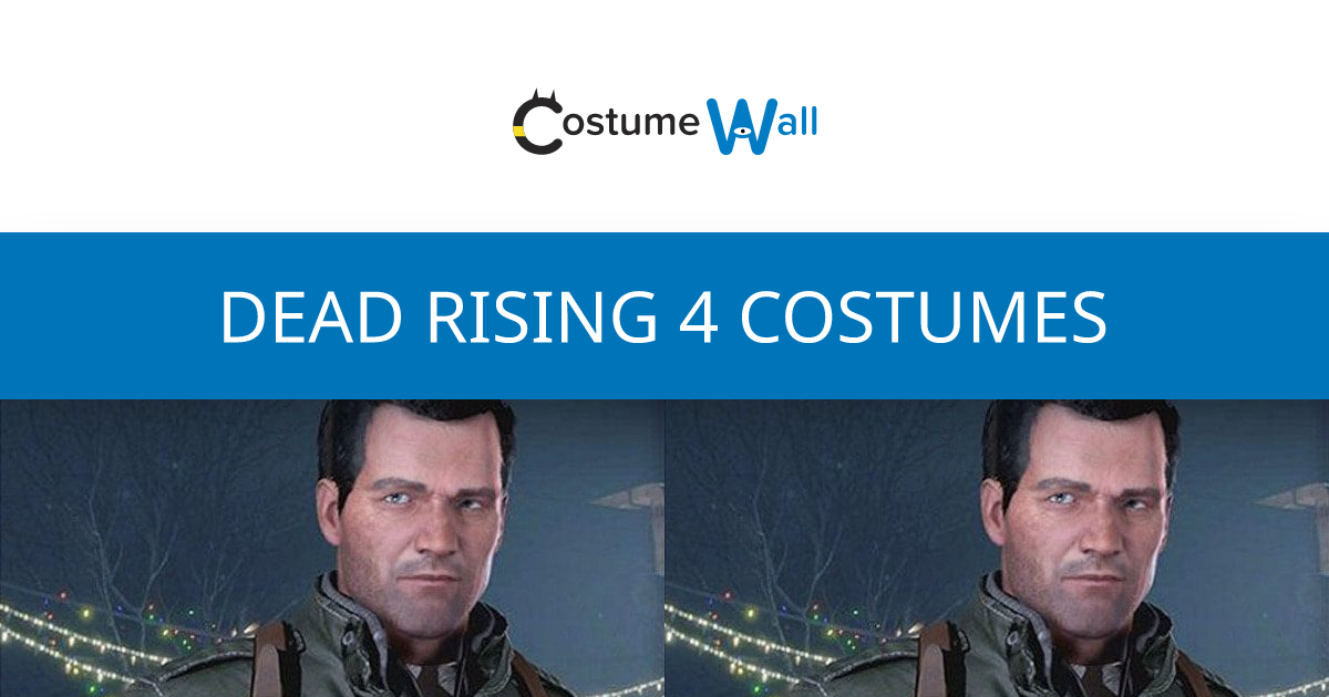 Dead Rising 4 Costume and DIY Cosplay Ideas | Costume Wall