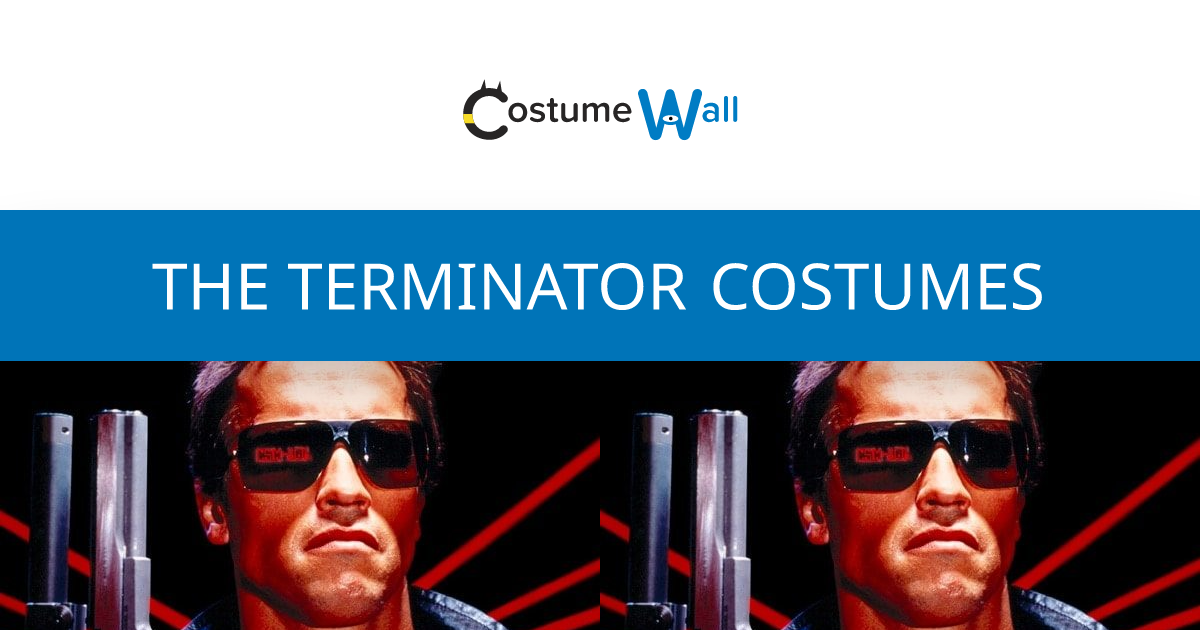 The Terminator Costume and DIY Cosplay Ideas | Costume Wall
