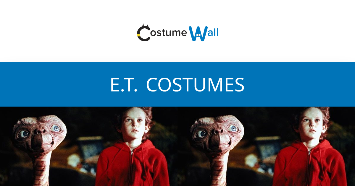 E.T. Costume and Cosplay Ideas | Costume Wall