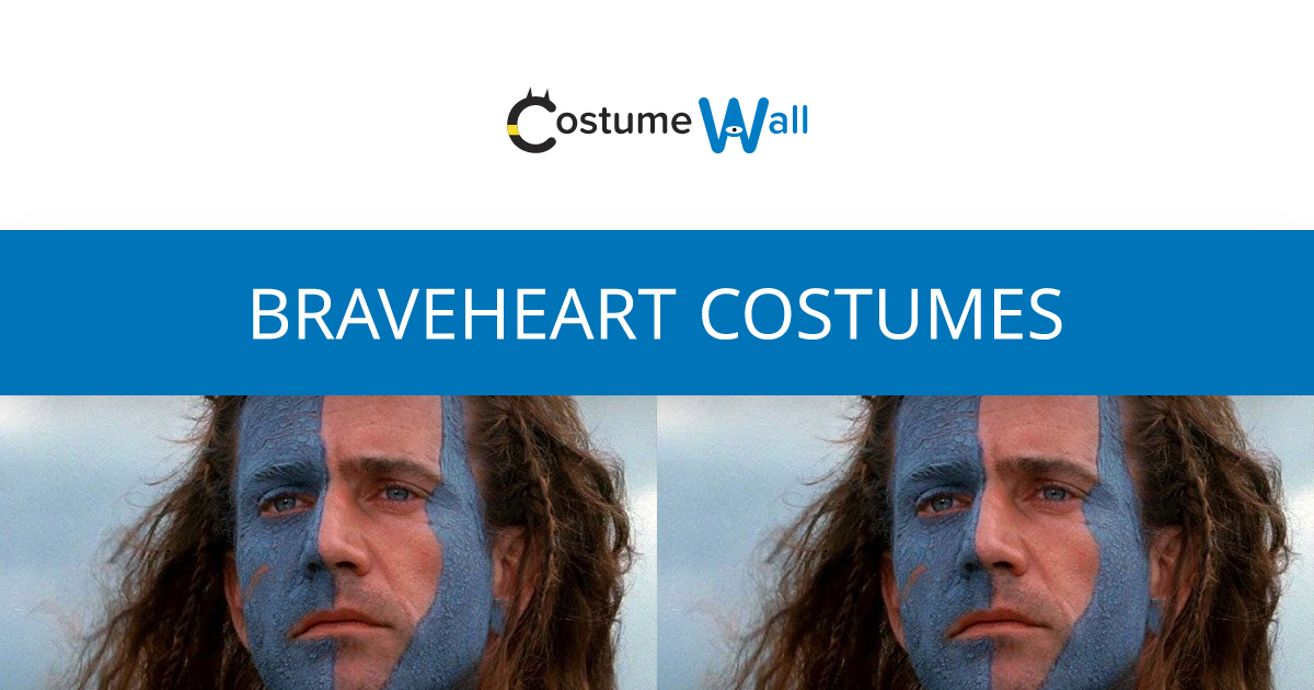 Braveheart Costume and Cosplay Ideas | Costume Wall