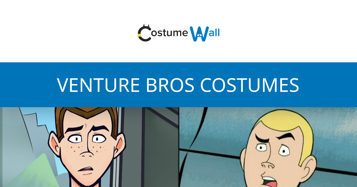 Venture Bros Costume and Cosplay Ideas | Costume Wall